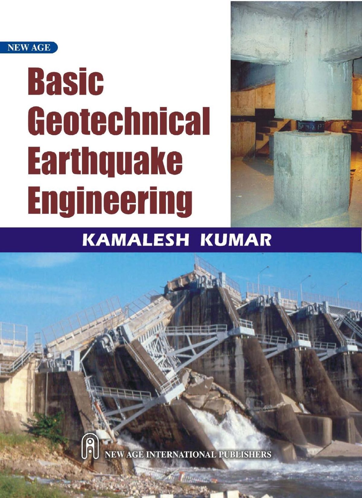 Basic Geotechnical Earthquake Engineering - Civil Engineering Library